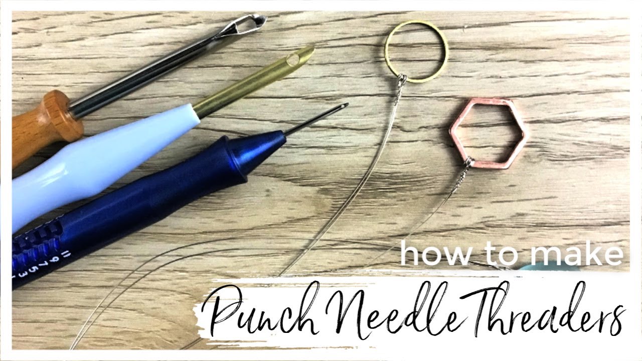 How to Make DIY Punch Needle Threaders | Video + Tutorial | Marching North