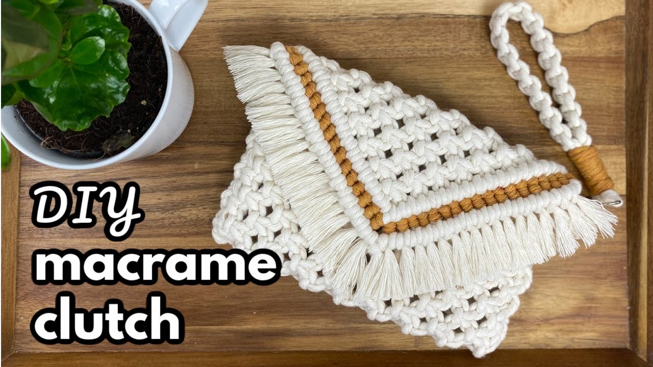DIY Macrame Clutch Purse (Step by Step) | Easy and Elegant!